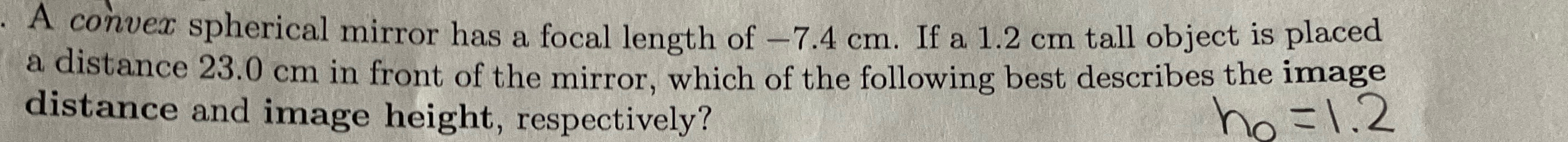 Solved A convex spherical mirror has a focal length of | Chegg.com
