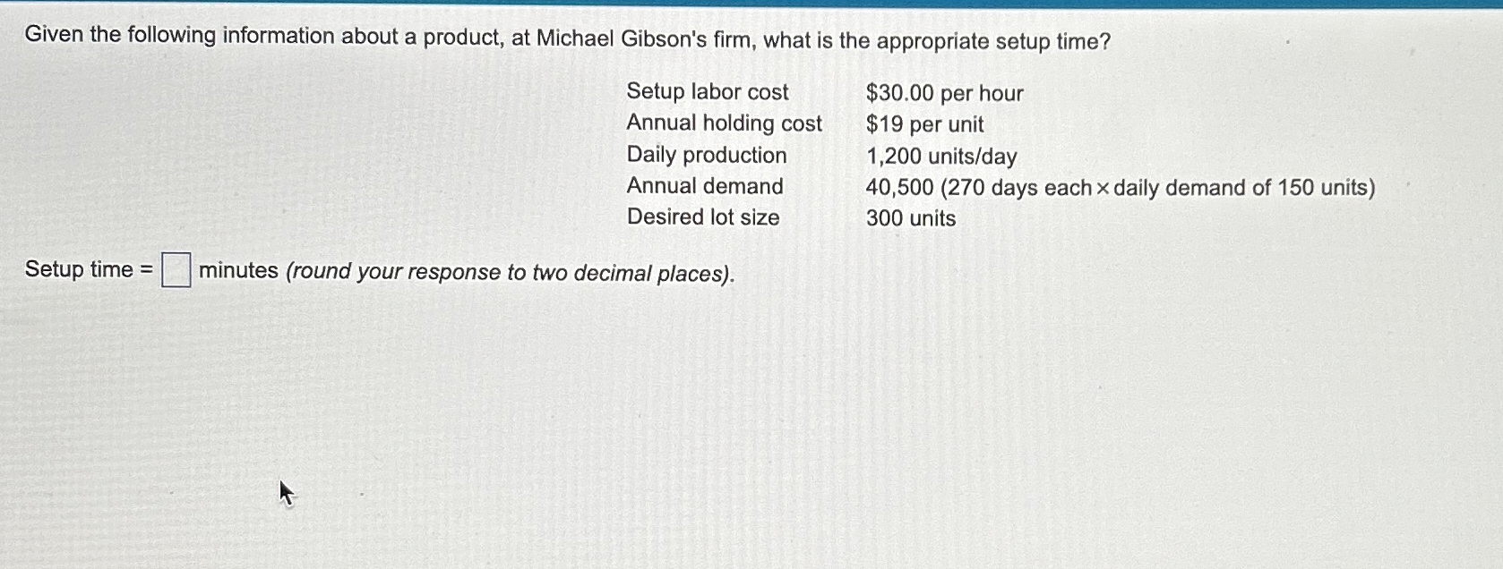 Solved Need help finding the setup time for the problem | Chegg.com