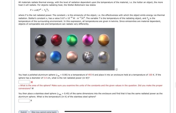 Solved All materials radiate thermal energy, with the level | Chegg.com