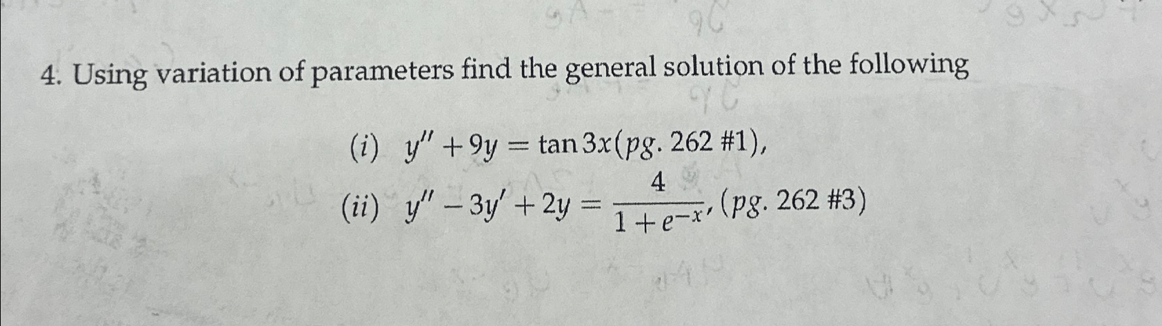 Solved Using variation of parameters find the general | Chegg.com