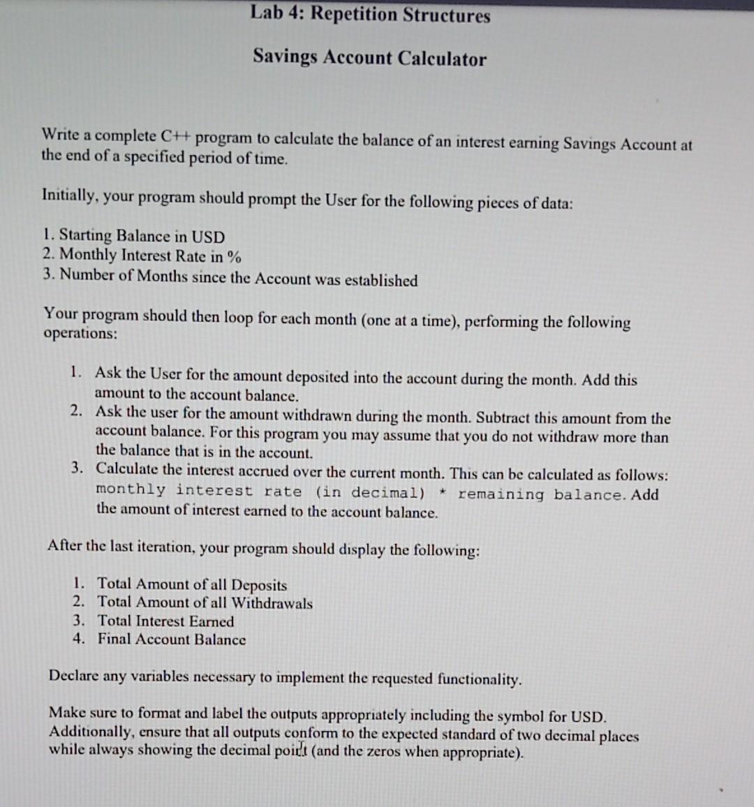 Solved Lab 4: Repetition Structures Savings Account | Chegg.com