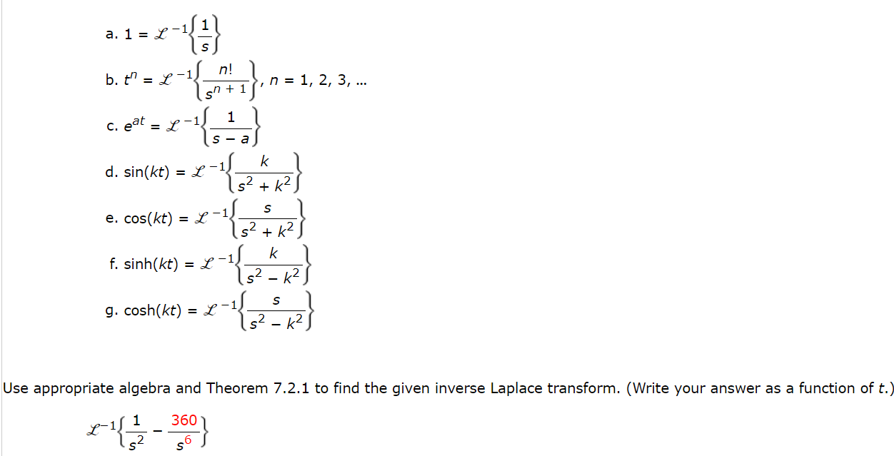 Solved Use appropriate algebra and Theorem 7.2.1 ﻿to find | Chegg.com