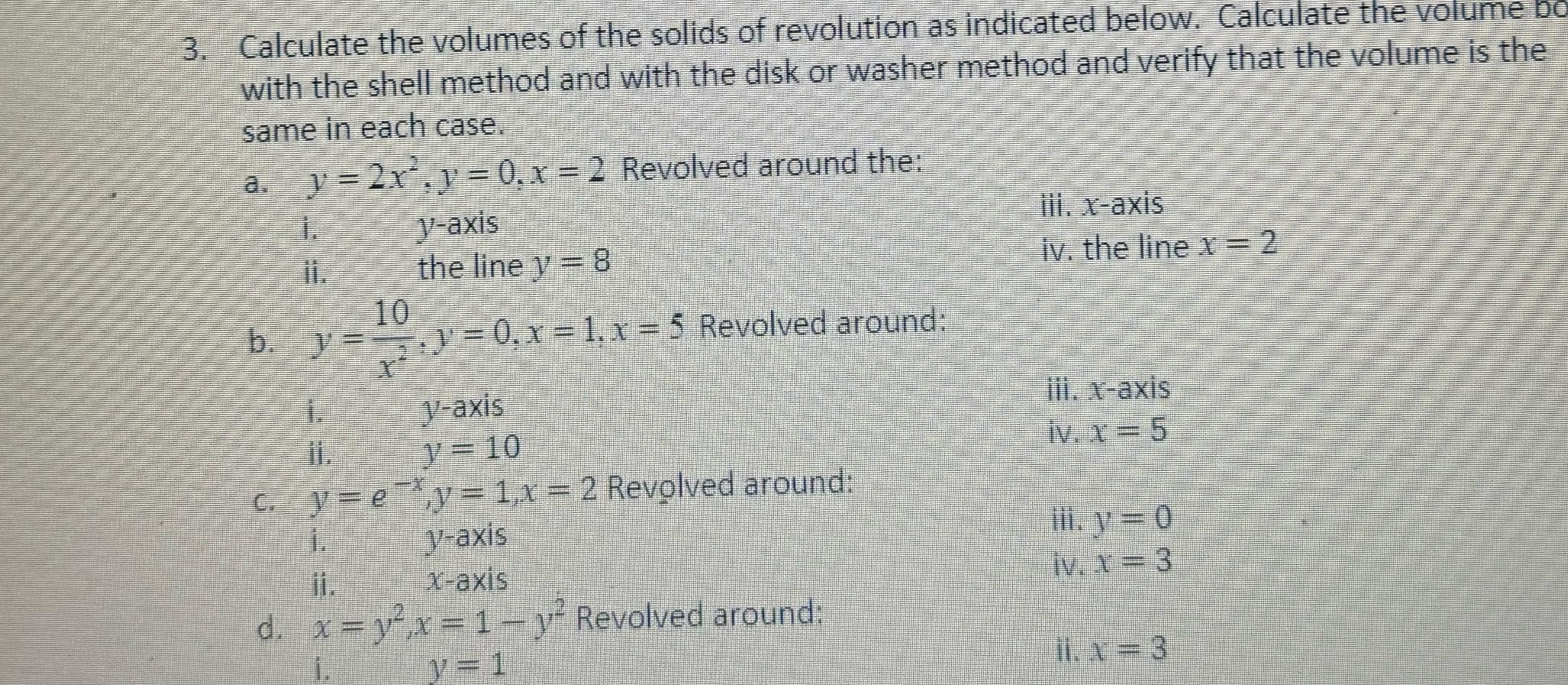 Solved Calculate the volumes of the solids of revolution as | Chegg.com