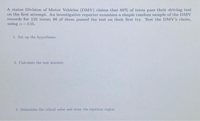 Solved A states Division of Motor Vehicles (DMV) claims that | Chegg.com