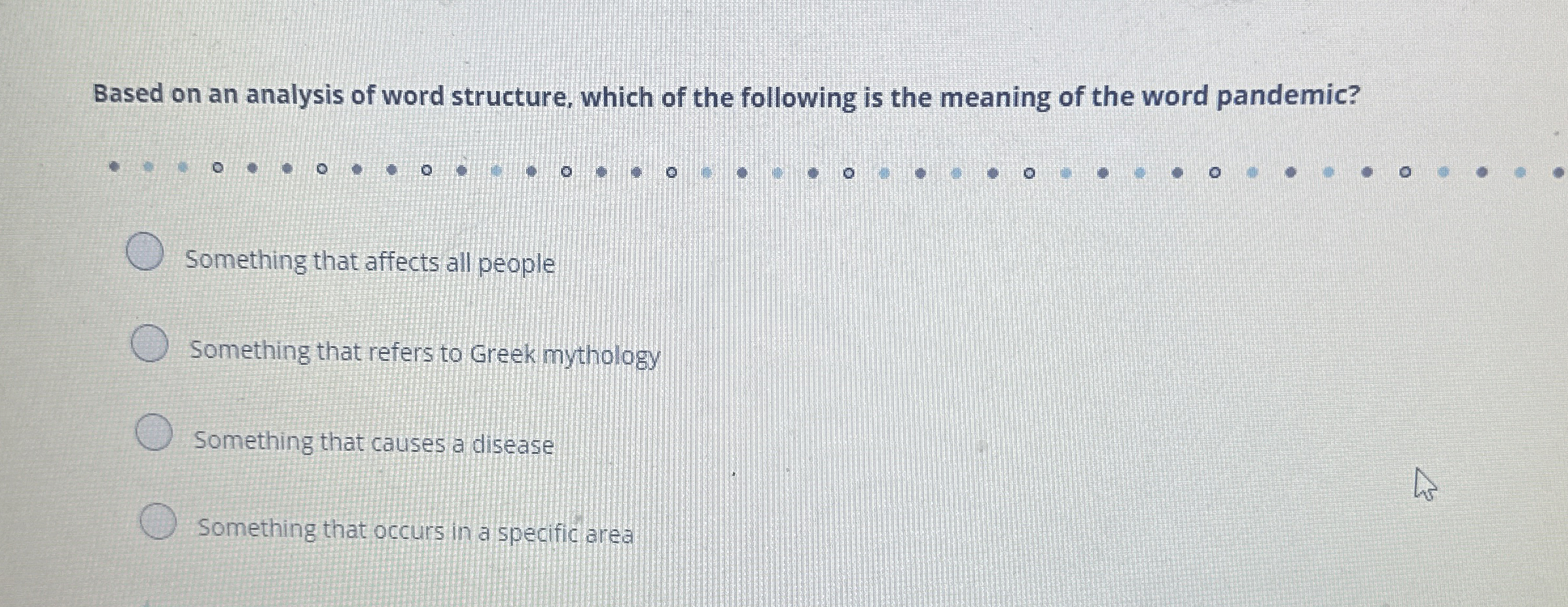Solved Based on an analysis of word structure, which of the | Chegg.com