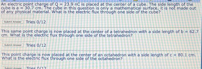 Solved An electric point charge of Q=23.9nC is placed at the | Chegg.com