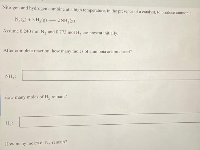 Solved Nitrogen and hydrogen combine at a high temperature, | Chegg.com