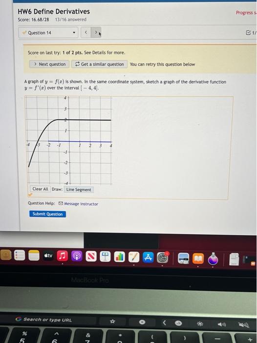 Solved HW6 Define Derivatives Score: 16.68/28 13/16 answered | Chegg.com