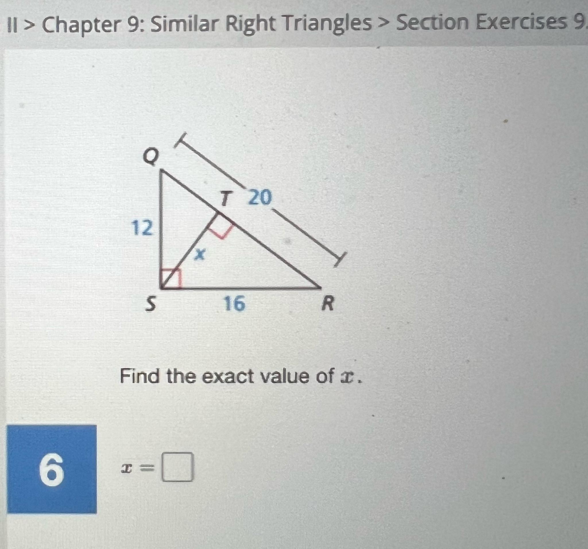 Solved II > ﻿Chapter 9: Similar Right Triangles > ﻿Section | Chegg.com