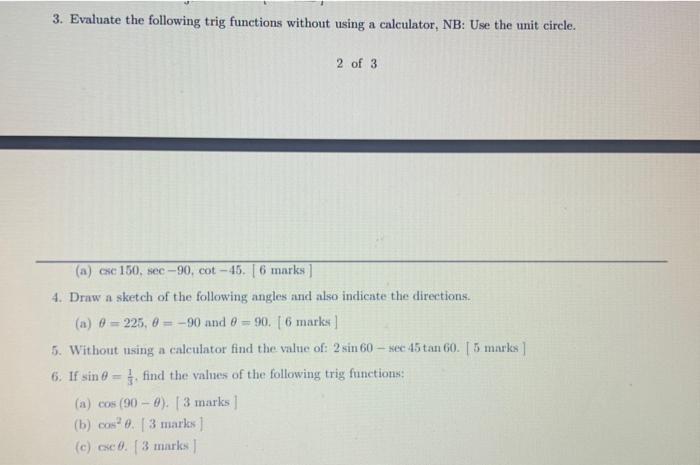 Solved 3. Evaluate the following trig functions without | Chegg.com