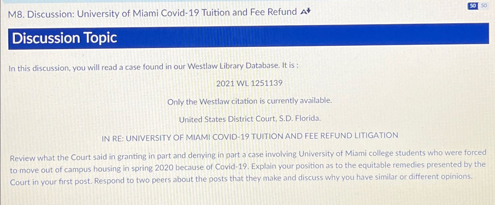 Solved M8. ﻿Discussion: University of Miami Covid-19 | Chegg.com