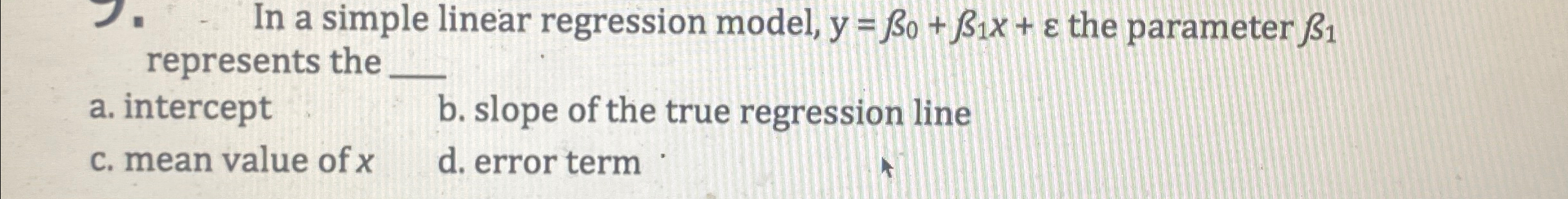 Solved In a simple linear regression model, y=β0+β1x+ε ﻿the | Chegg.com