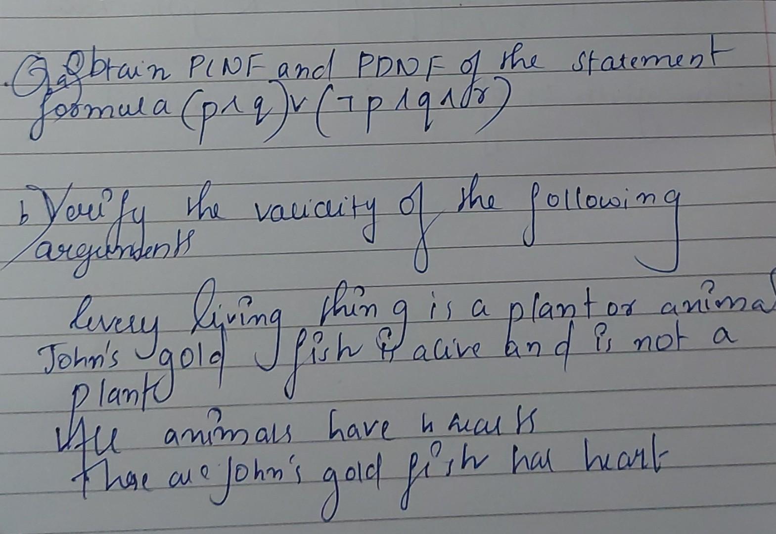 Solved Q. Qbtain PINF and PDNF of the statement Jormula | Chegg.com