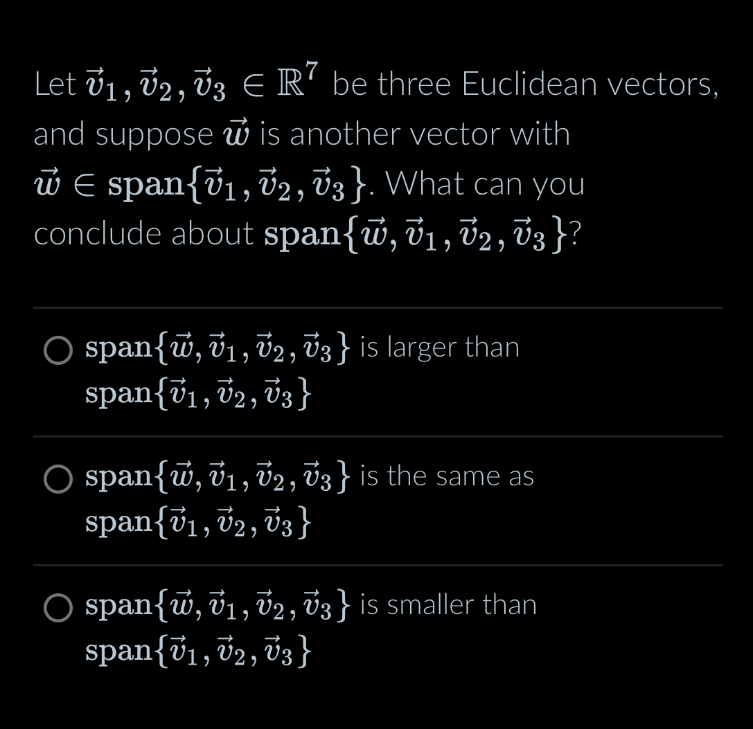 Solved Let vec(v)1,vec(v)2,vec(v)3inR7 ﻿be three Euclidean | Chegg.com