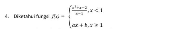 Solved Find value a and b such that f(x) continue in every x | Chegg.com