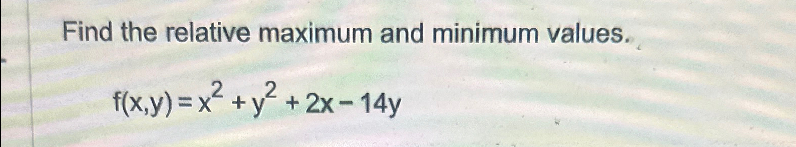 Find the relative maximum and minimum | Chegg.com