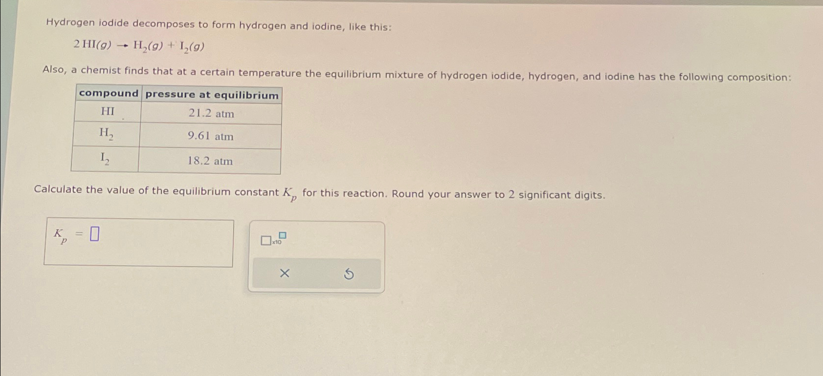 Solved Hydrogen iodide decomposes to form hydrogen and | Chegg.com