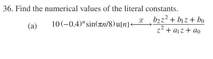 36. Find the numerical values of the literal | Chegg.com