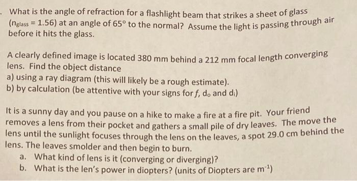 Solved a . What is the angle of refraction for a flashlight | Chegg.com