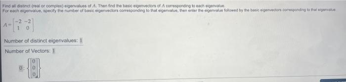 Solved Find all distinct (real or complex) eigenvalues of A | Chegg.com