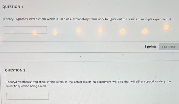 Solved (Theory/Hypothesis/Prediction) Which is used as a | Chegg.com