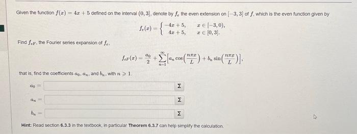 Solved Given the tunction f(x)=4x+5 defined on the interval | Chegg.com