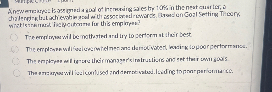 Solved A new employee is assigned a goal of increasing sales | Chegg.com
