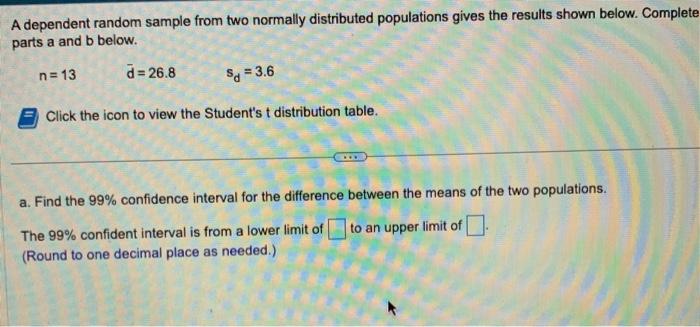 Solved A dependent random sample from two normally | Chegg.com