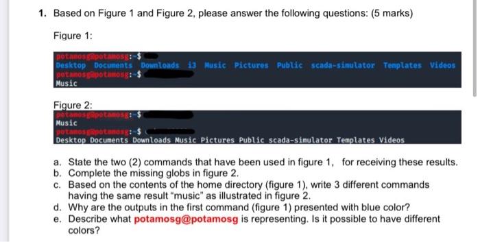 Solved 1. Based on Figure 1 and Figure 2, please answer the | Chegg.com