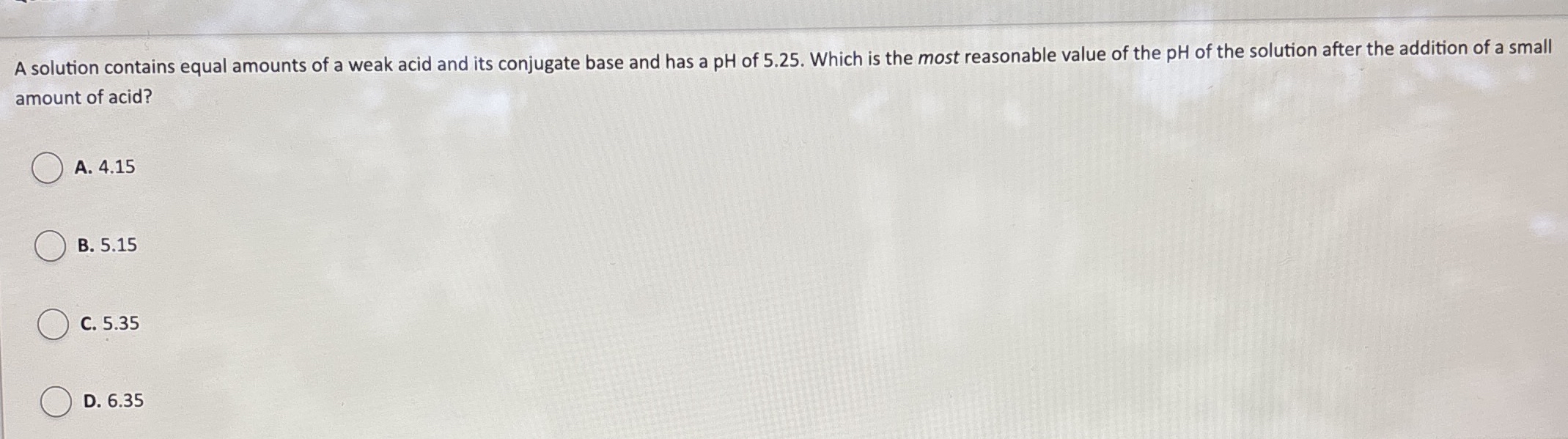 Solved A solution contains equal amounts of a weak acid and | Chegg.com