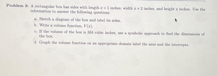 Solved Problem 3: A rectangular box has sides with length | Chegg.com