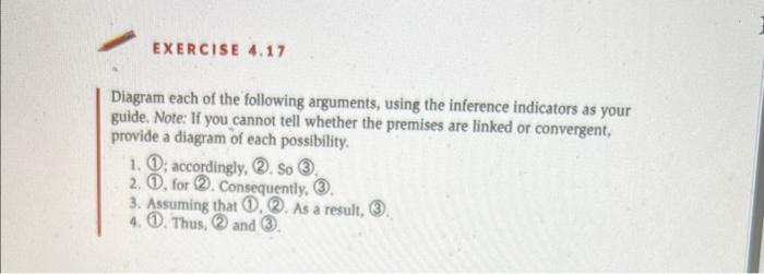 Diagram each of the following arguments, using the | Chegg.com