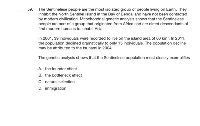 Solved 59. The Sentinelese people are the most isolated | Chegg.com
