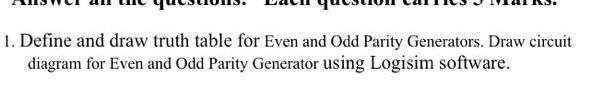 Solved I want the solution in the Logisim program with a | Chegg.com
