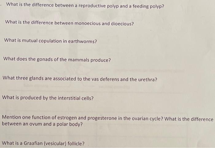 Solved • What is the difference between a reproductive polyp | Chegg.com