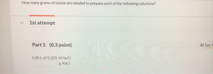Solved How many grams of solute are needed to prepare each | Chegg.com