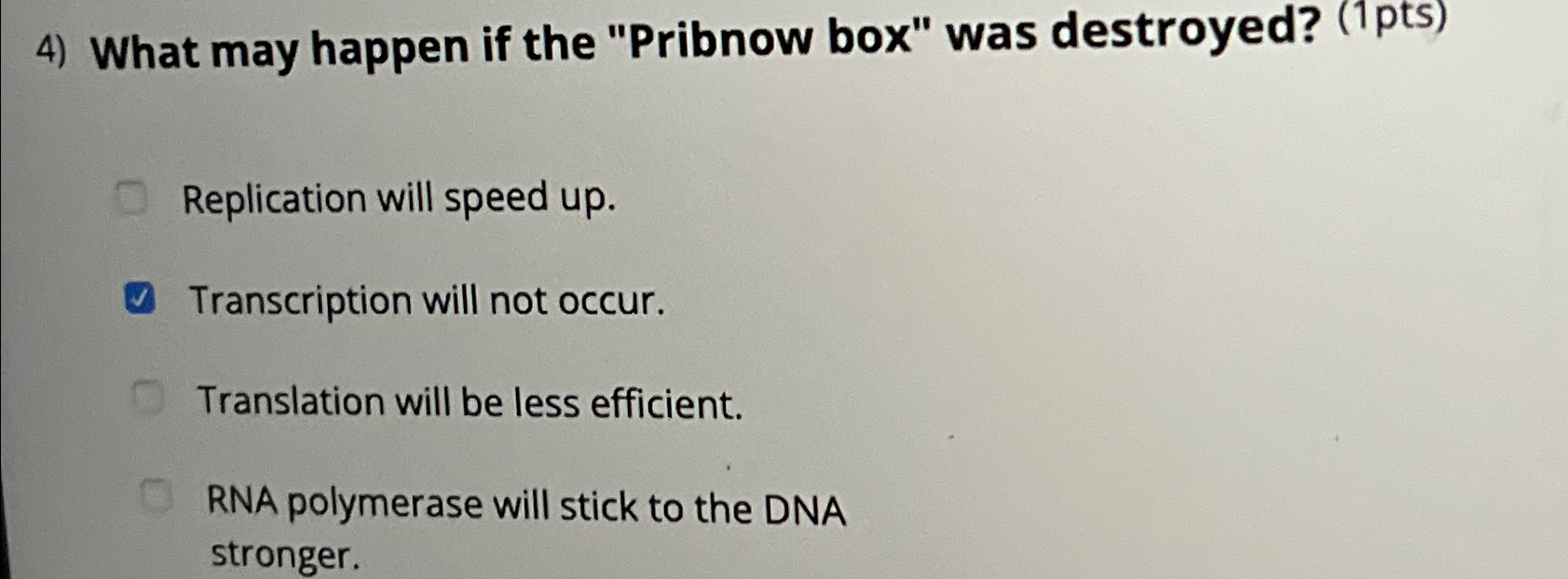 Solved What may happen if the "Pribnow box" was destroyed? | Chegg.com