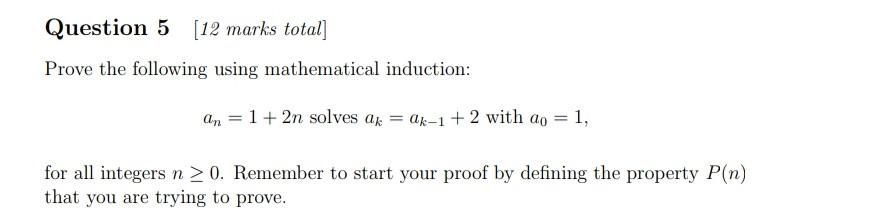 Solved Prove the following using mathematical induction: | Chegg.com