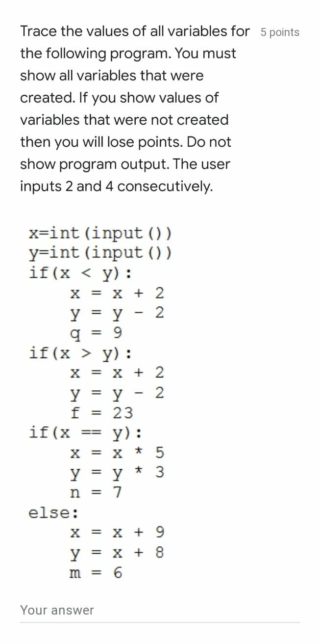 Solved Trace the values of all variables for 5 points the | Chegg.com
