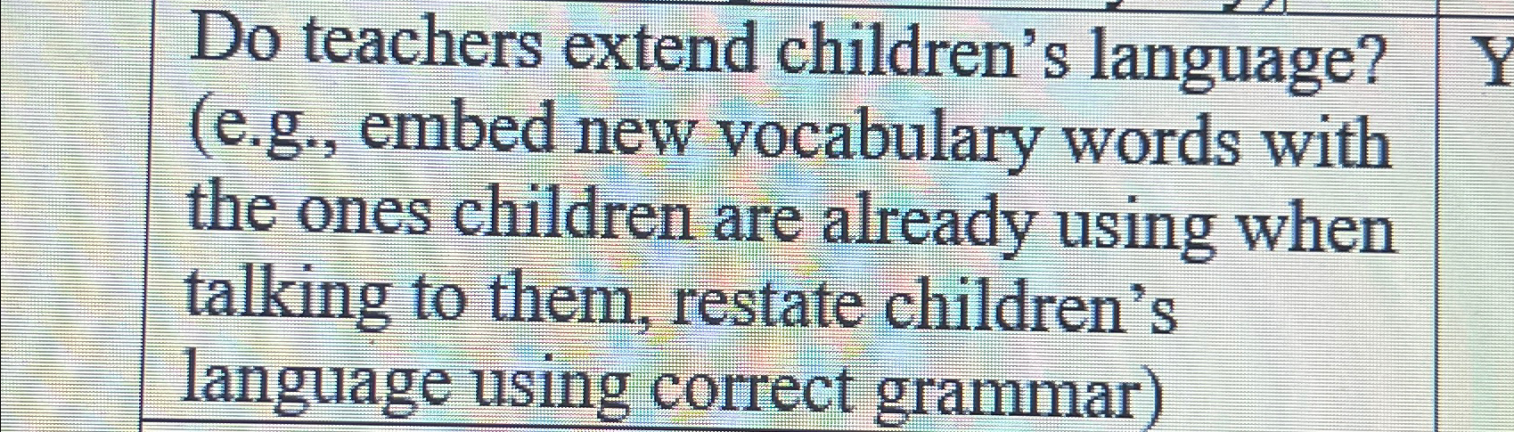 Solved Do teachers extend children's language? (e.g., ﻿embed | Chegg.com