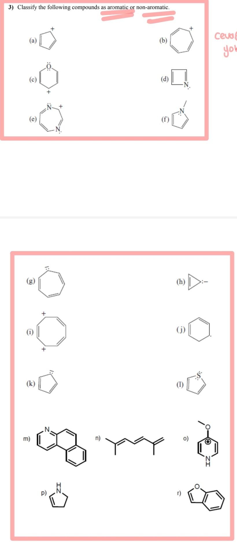 Solved 3) Classify the following compounds as aromatic or | Chegg.com