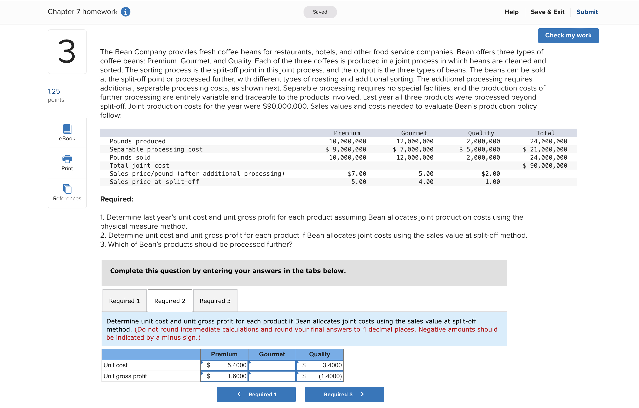 Solved The Bean Company provides fresh coffee beans for | Chegg.com