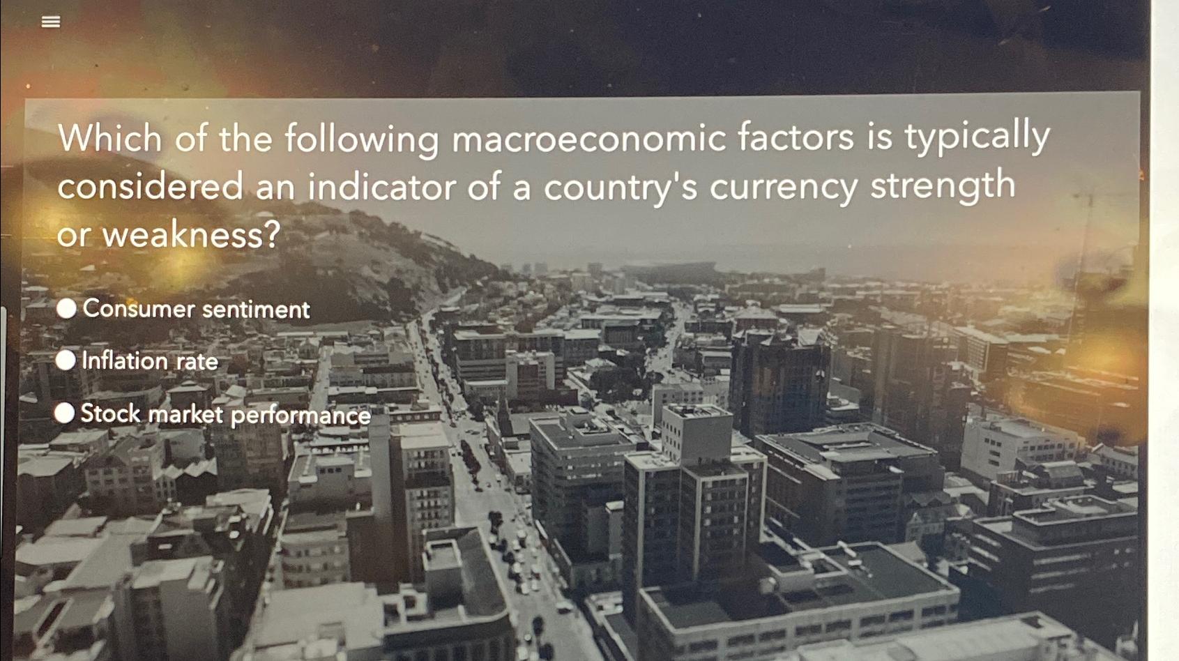 Solved -=Which of the following macroeconomic factors is | Chegg.com