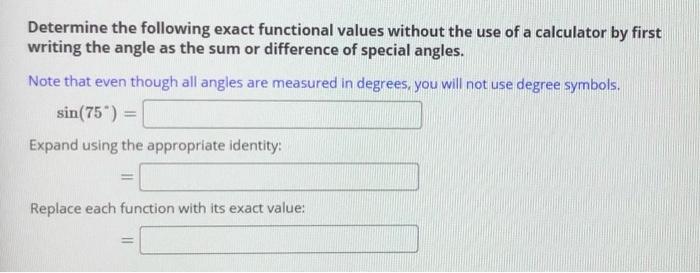 Solved Determine the following exact functional values | Chegg.com