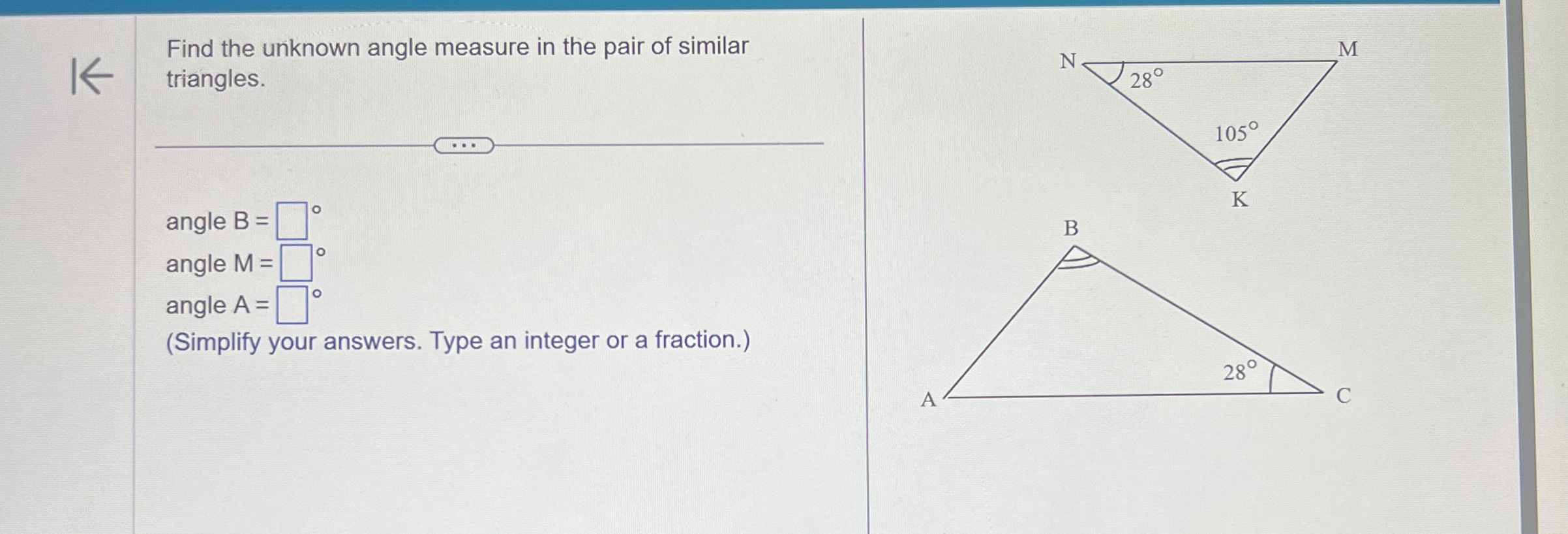 Solved Find the unknown angle measure in the pair of similar | Chegg.com