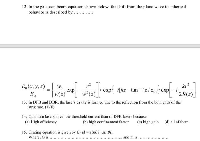 Solved 12. In the gaussian beam equation shown below, the | Chegg.com