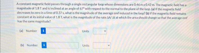 Solved A constant magnetic field passes through a single | Chegg.com