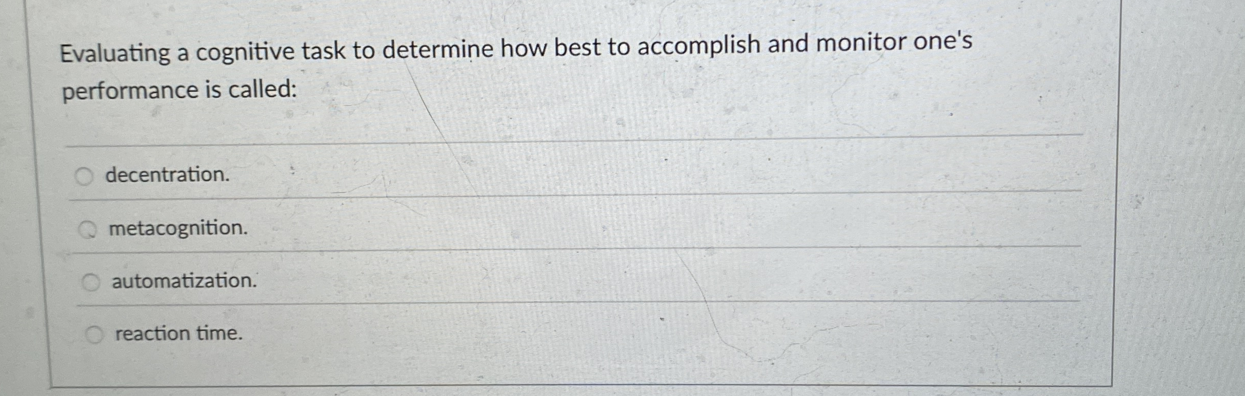 Solved Evaluating a cognitive task to determine how best to | Chegg.com