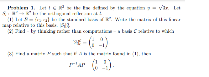 Solved Problem 1. ﻿Let linR2 ﻿be the line defined by the | Chegg.com