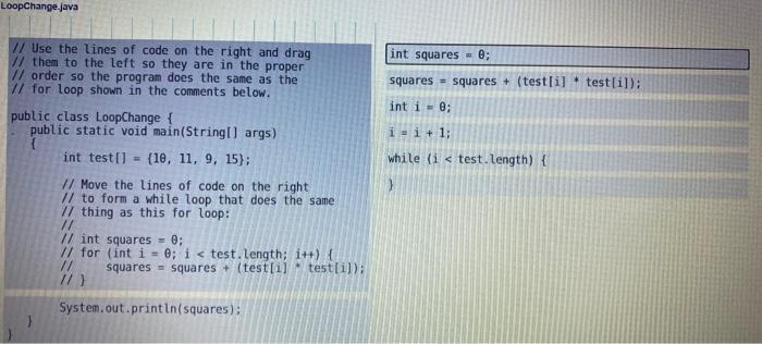 Solved // Use the lines of code on the right and drag // | Chegg.com